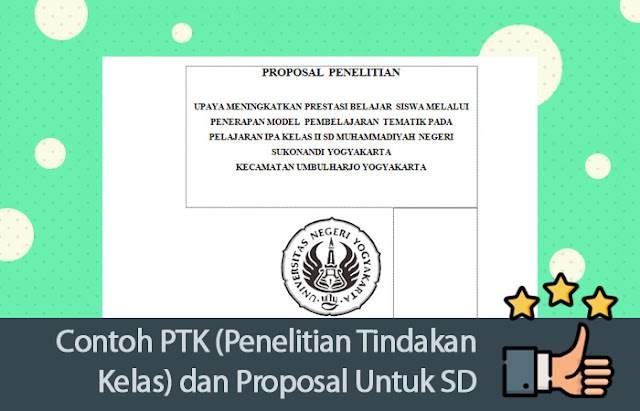 Contoh PTK (Penelitian Tindakan Kelas) dan Proposal Untuk SD Lengkap ...