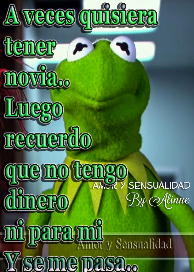 AMOR Y SENSUALIDAD: FRASES CON LA RANITA RENE