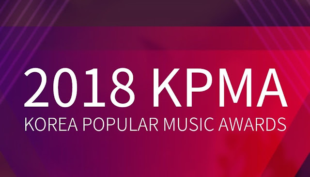 KPMA 2018: Ganadores de los Korea Popular Music Awards - BA NA NA: Noticias de K-Pop en español