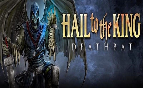 Hail to the King: Deathbat V1.13