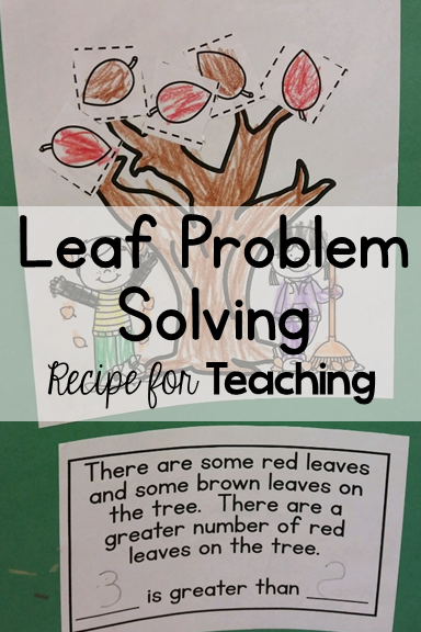 Leaf Problem Solving with a FREEBIE - Recipe for Teaching