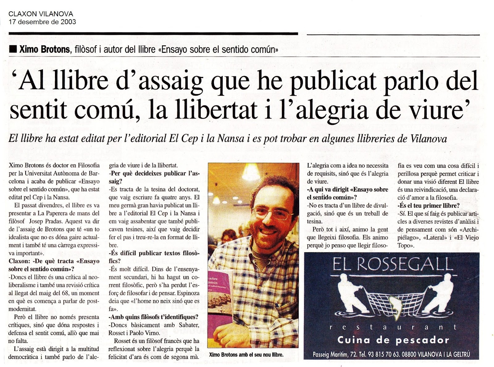 FILOSOFIA PARA LA BUENA VIDA: HEMEROTECA: un libro de Ximo Brotons (2003)