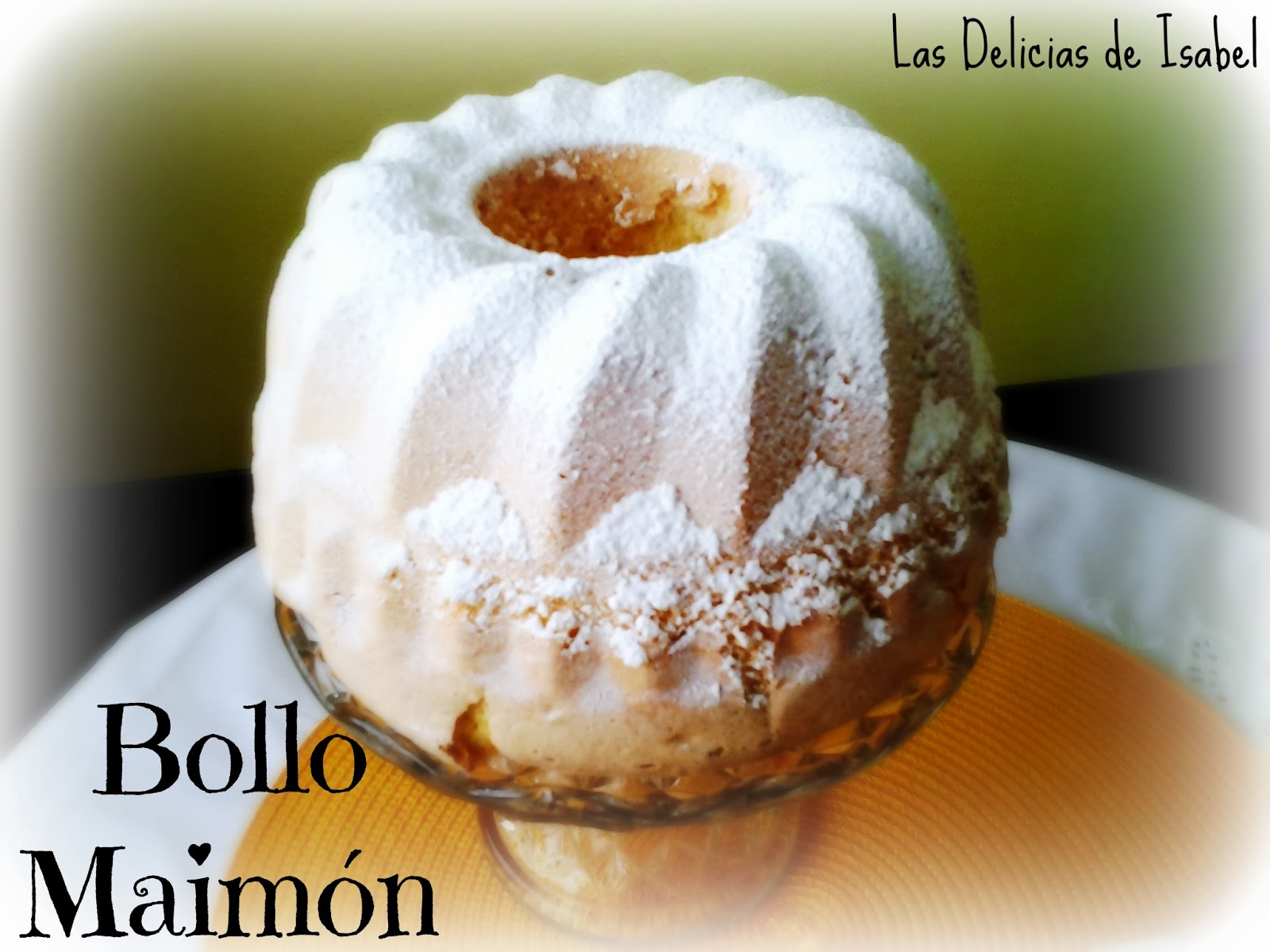 Bollo Maimon | Las Delicias de Isabel
