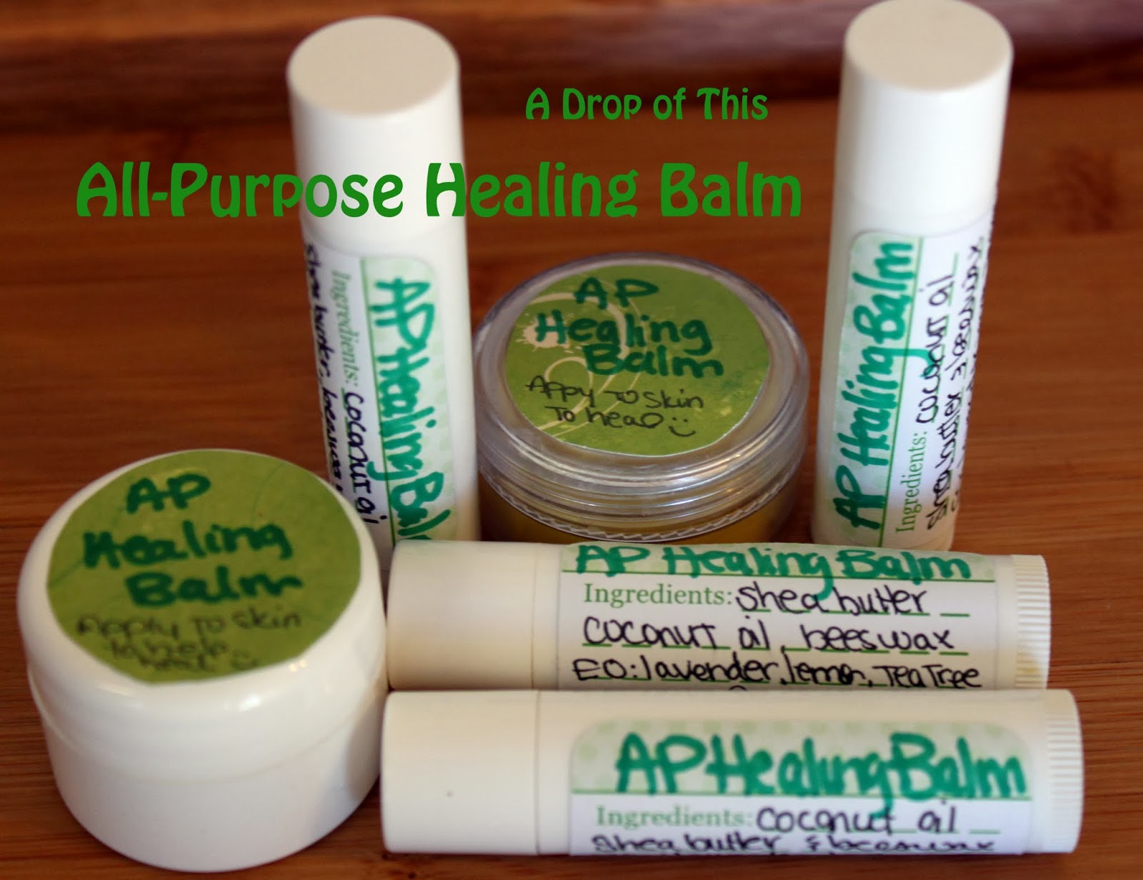 A Drop of This: All Purpose Healing Balm