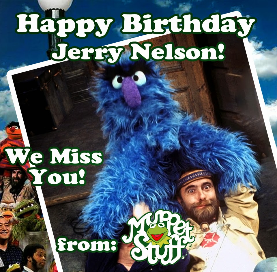 Muppet Stuff: Happy Birthday Jerry Nelson!