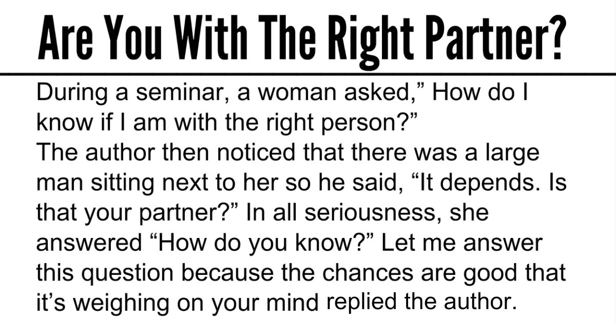 Awesomequotes4u.com: ARE YOU WITH THE RIGHT PARTNER?