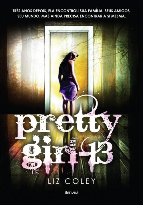 [Resenha #1086] Pretty Girl – 13 - Liz Coley @benvira / Rotina Agridoce