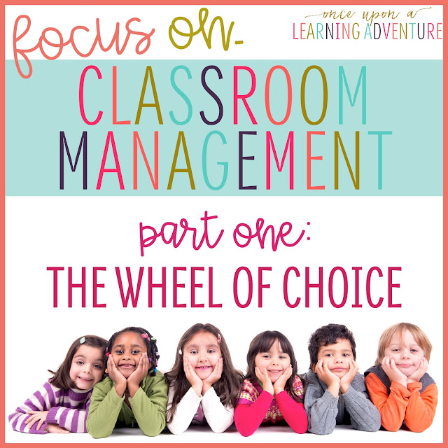 Once Upon a Learning Adventure: Focus on...Classroom Management Part ...