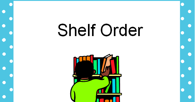 The Book Bug: Shelf Order