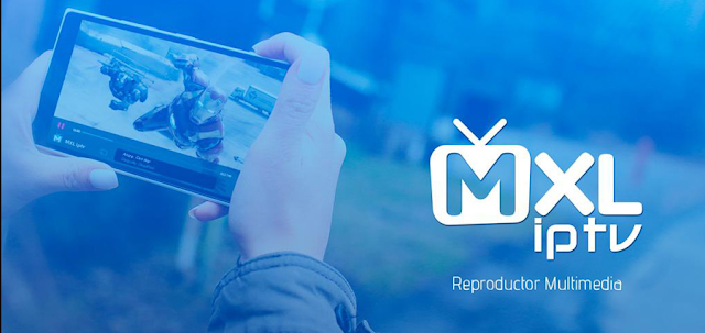 MXL iptv la ultima versión apk - Erick Platica Blog | Aprender Despierta