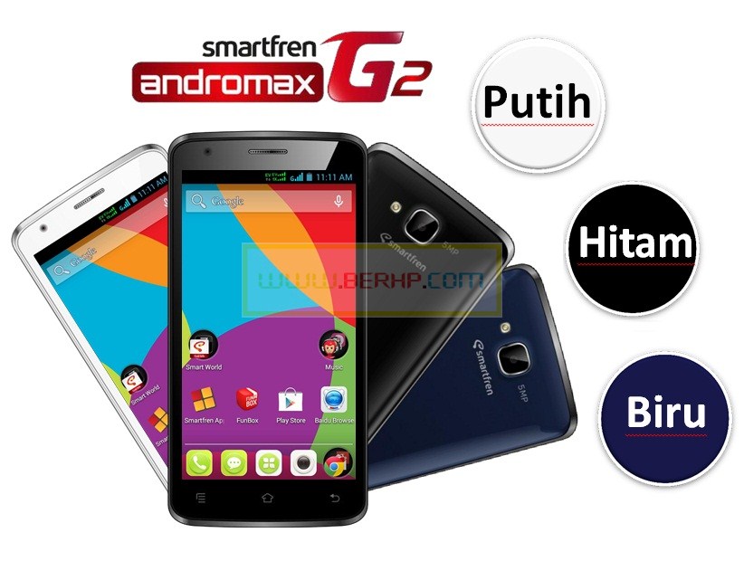 SMARTFREN Andromax G2, Gambar dan Pilihan Warna | Blogtainment