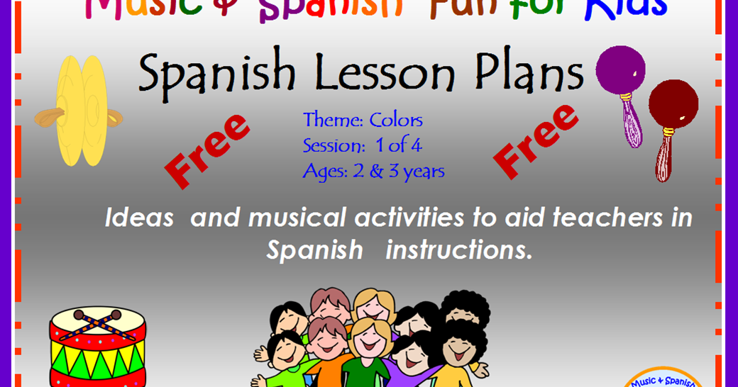 Music and Spanish Fun: Free Spanish Lesson Plan 1