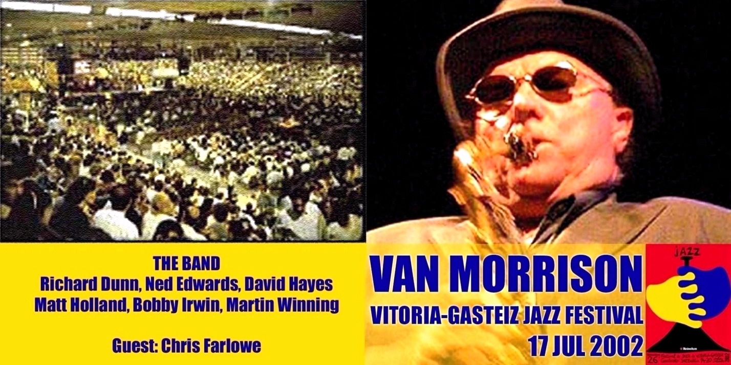 T.U.B.E.: Van Morrison - 2002-07-17 - Vitoria, ES (SBD/FLAC)