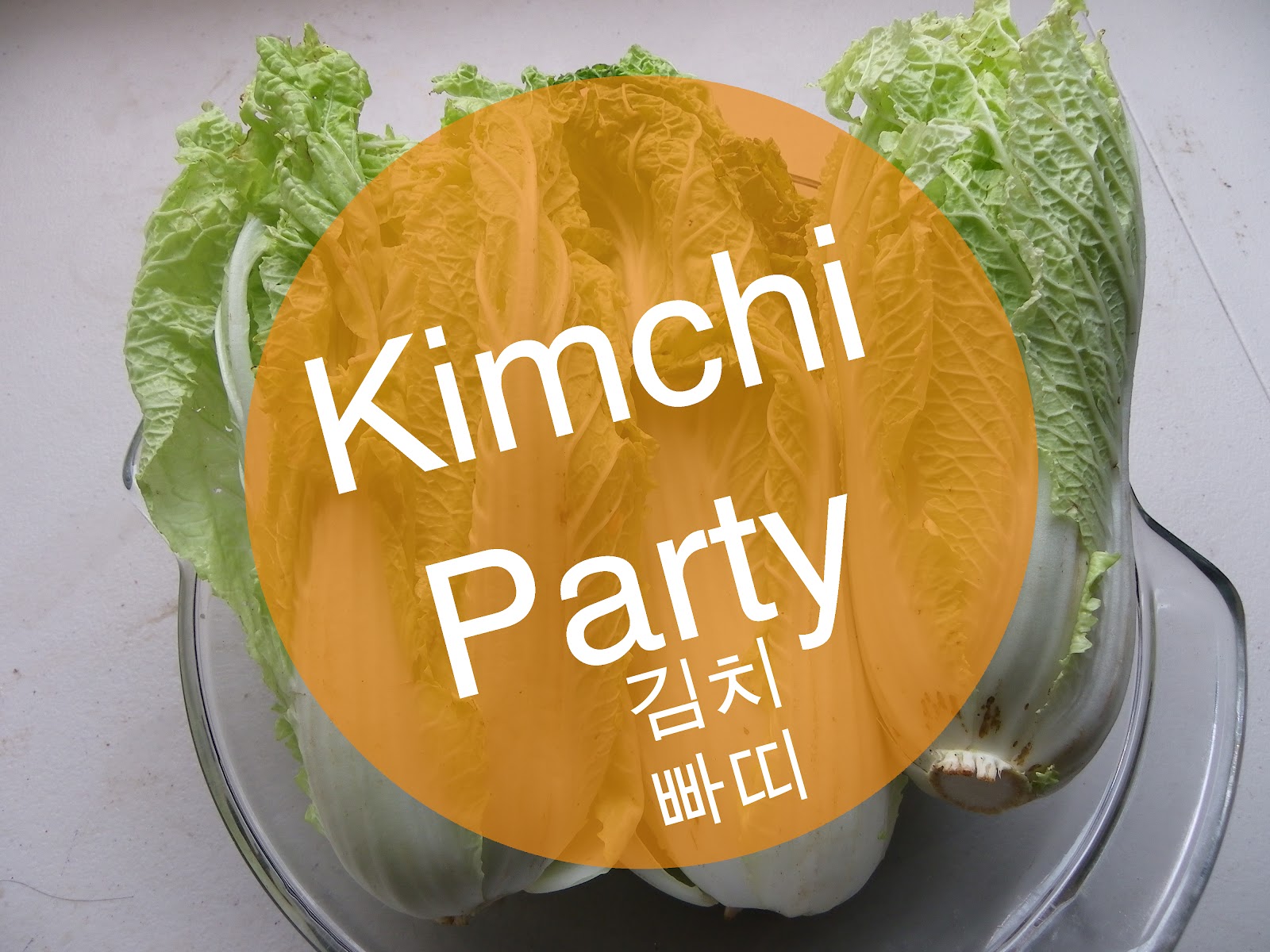 Kimchi Party: Kimchi Party!