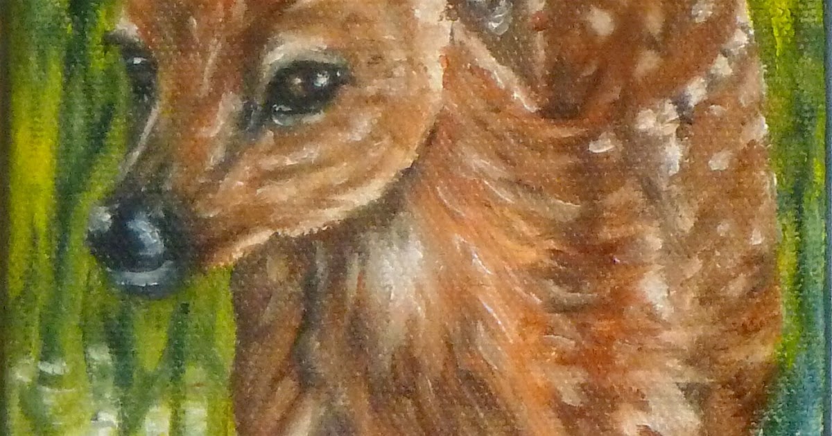 Daily Painting Projects: Spring Fawn Oil Painting Animals Portraits ... Daily Painting Projects: Spring Fawn Oil Painting Animals Portraits ...