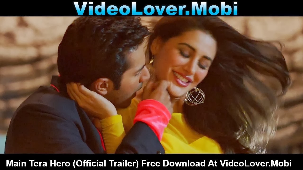 Main Tera Hero(Trailer) ~ Video Lover