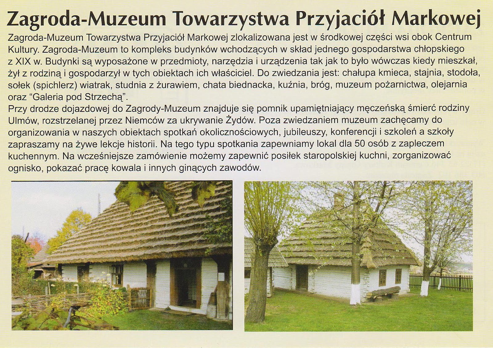 The traveler's drawer: ZAGRODA-MUZEUM, Markowa (Polska / Poland)