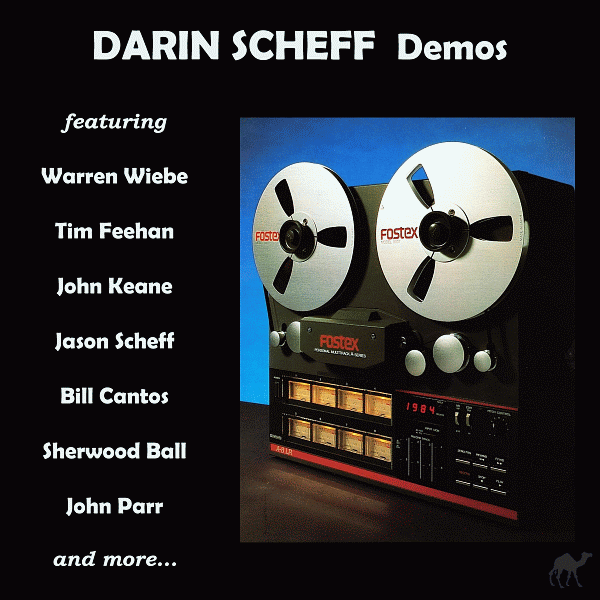 Hard Rock / AOR Heaven: DARIN SCHEFF - Demos feat. Warren Wiebe, Tim Feehan & more