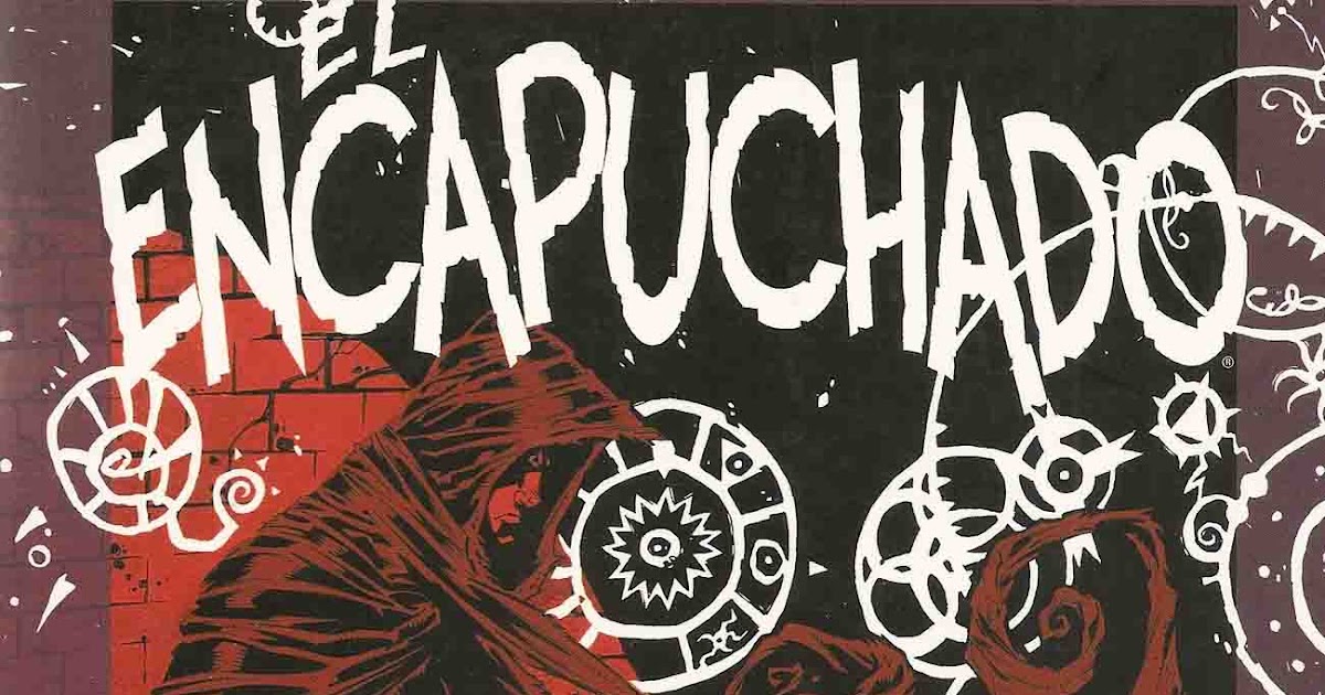 Galicia Comic: El Encapuchado - El Origen