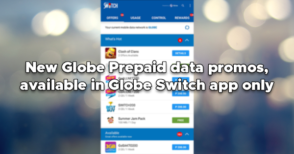 New Globe Prepaid data promos, available in Globe Switch app only ...