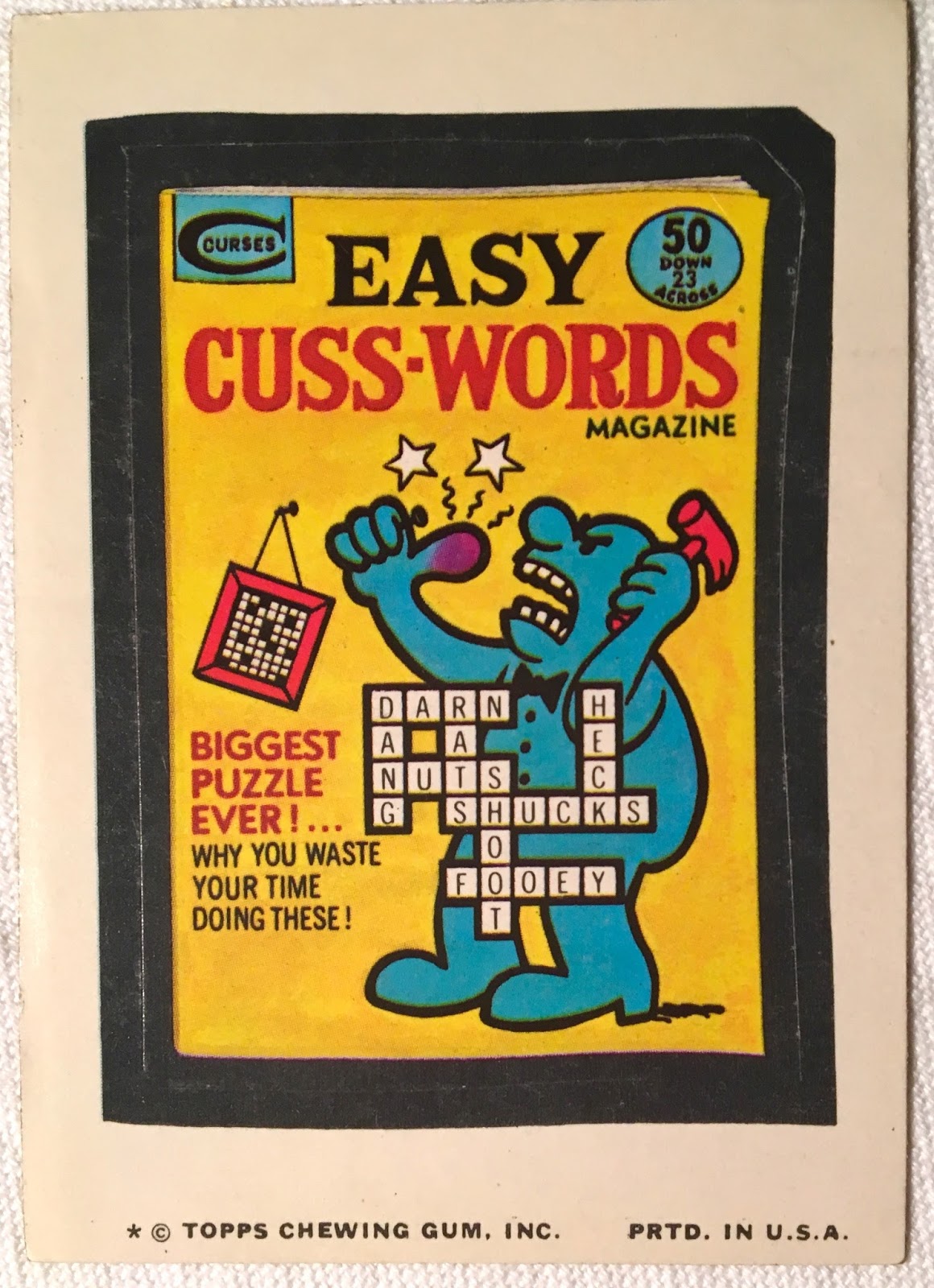 ART SKOOL DAMAGE : Christian Montone: Wacky Packages - Series 11 (1974)