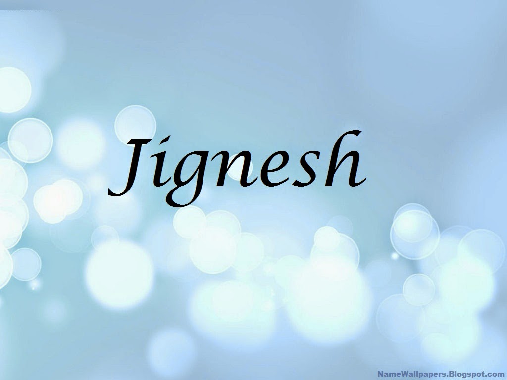 Jignesh Name Wallpapers Jignesh ~ Name Wallpaper Urdu Name Meaning Name ...
