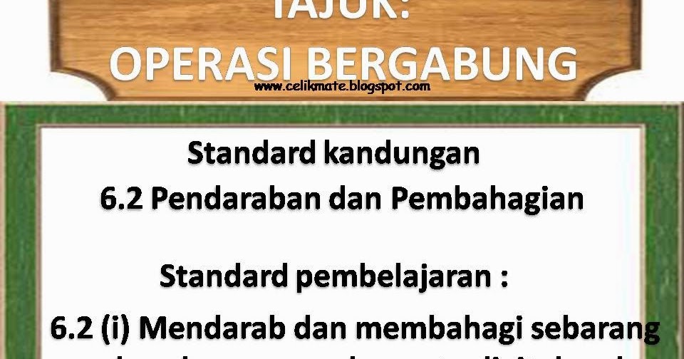 CELIK MATEMATIK: KSSR Matematik Tahun 4: Operasi Bergabung