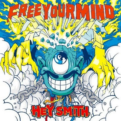 Japanese Assault Ska: Hey-Smith - Free Your Mind