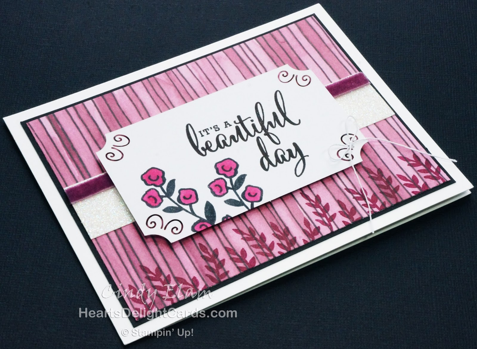 Heart's Delight Cards: It's A BEAUTIFUL Day!