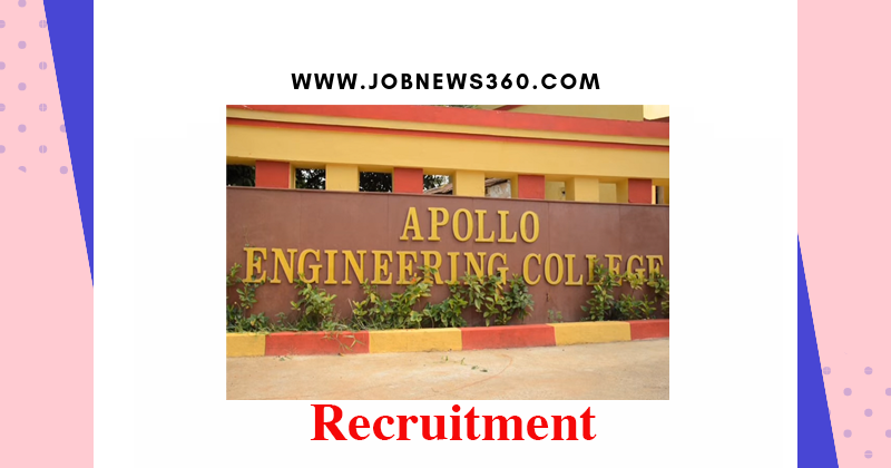 Apollo Engineering College Walk-IN 2019 for Assistant Professors posts