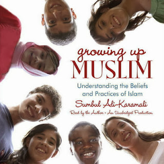 KISS THE BOOK: Growing Up Muslim by Sumbul Ali-Karamali - ADVISABLE