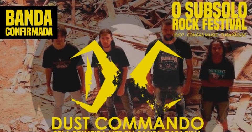 Metal Samsara: Dust Commando: confirmada como headliner no “O Subsolo ...