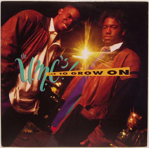 HIP HOP - 12" INCH: The UMC's - One To Grow On (1991)