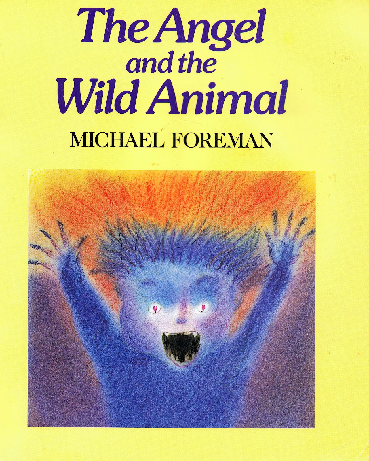 Little Library of Rescued Books: The Angel and the Wild Animal by ...