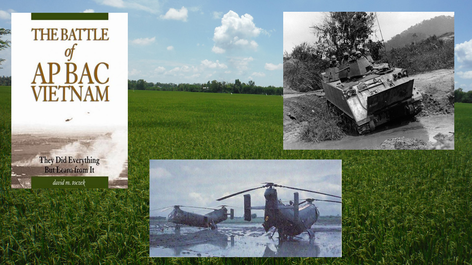 自転車物見遊山: アプバクの戦い / The Battle of AP BAC, Vietnam