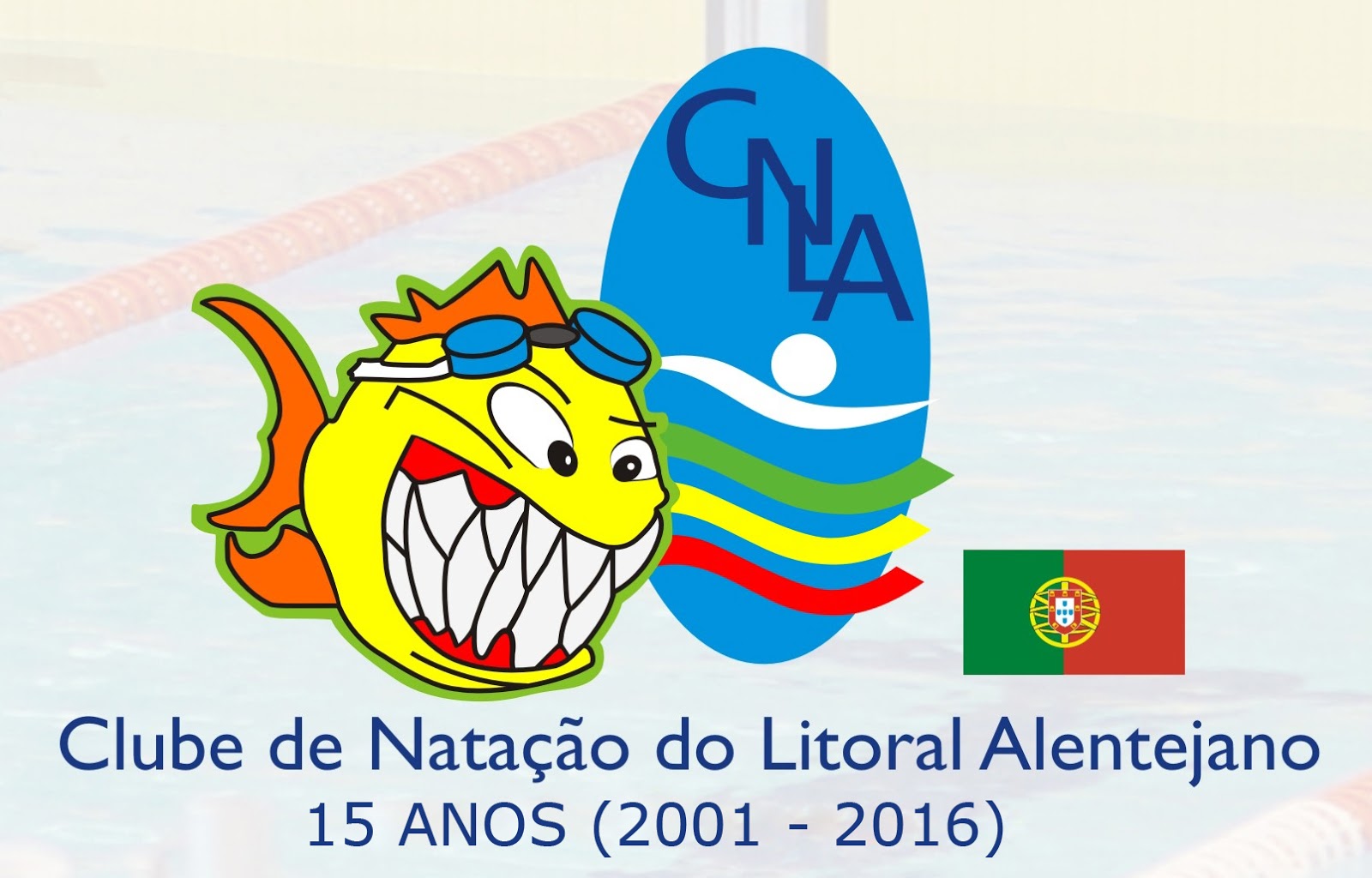 Clube de Natação do Litoral Alentejano: CNLA faz hoje 15 anos!