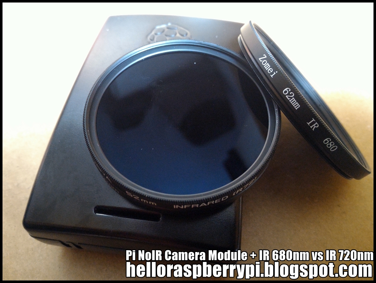 Hello Raspberry Pi: Test Pi NoIR Camera Module with Infrared filter ...