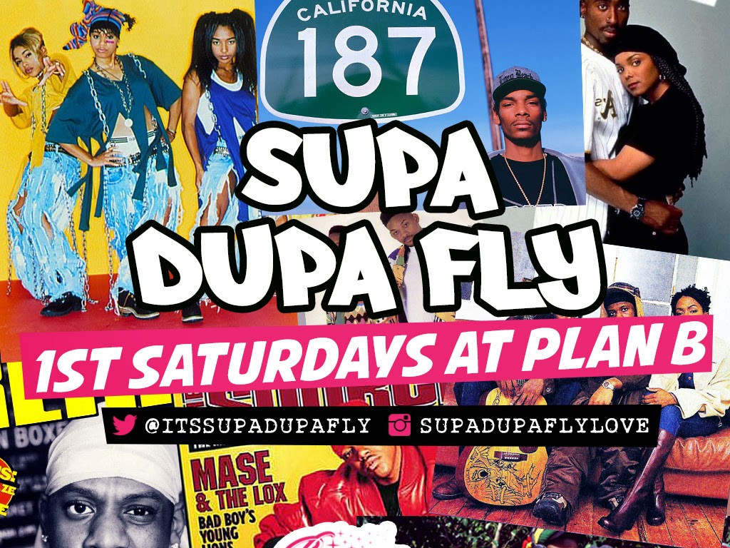 Supa Dupa Fly 90s Hiphop / R&B / Garage