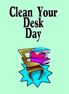 Free Posters and Signs: Clean Your Desk Day