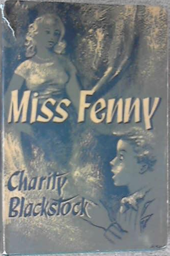 Pretty Sinister Books: FFB: Miss Fenny (1957) - Charity Blackstock