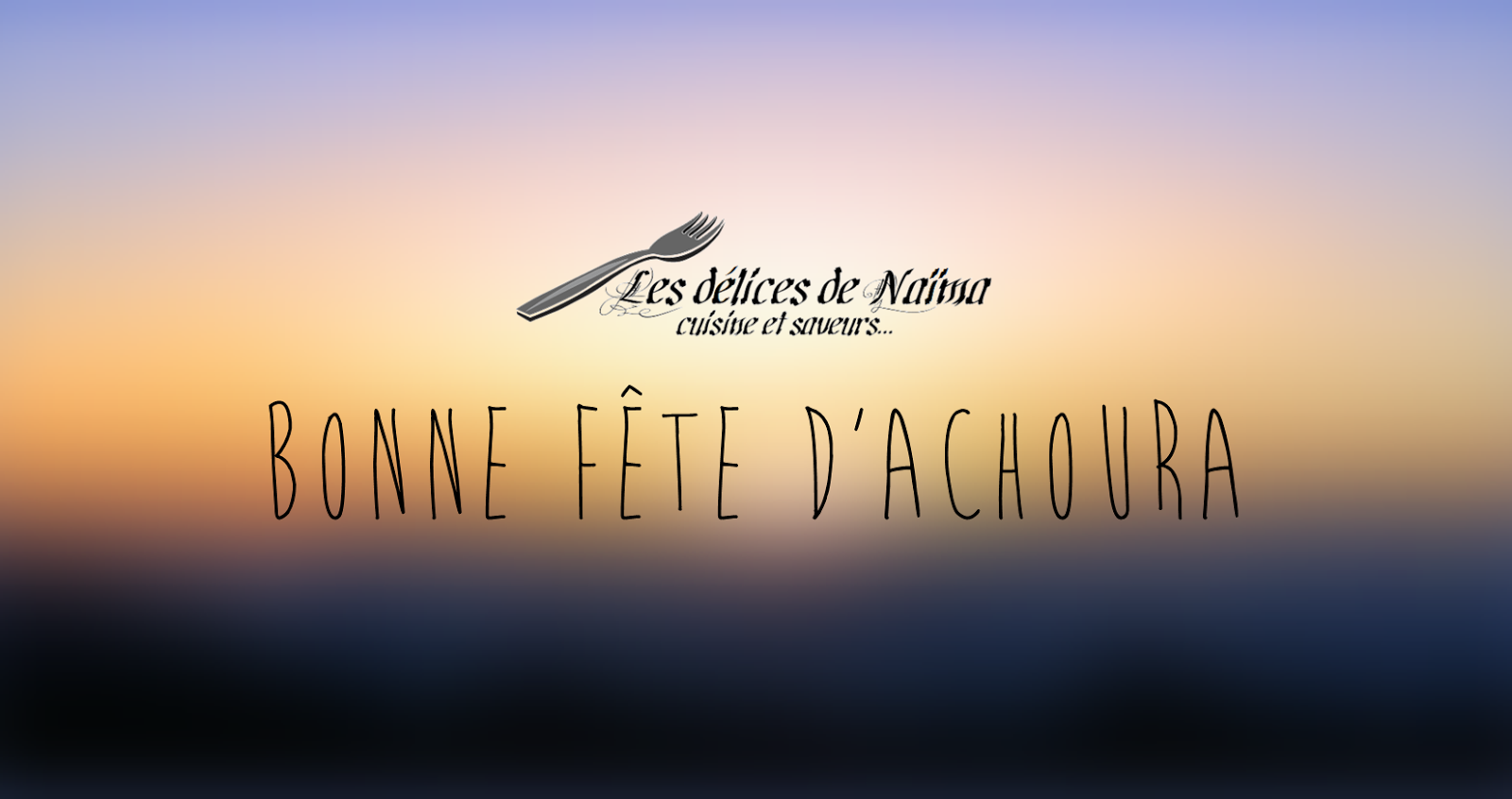 Bonne fête d'Achoura
