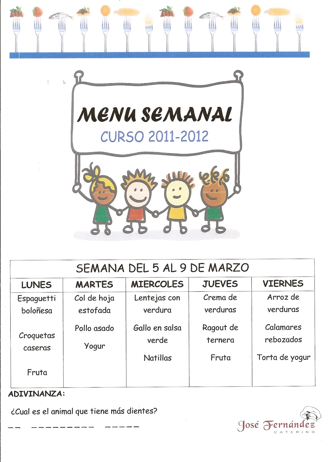 BLOG * SANTA ANA * SABI: MENÚ ESCOLAR: Semana del 5 al 9 de marzo