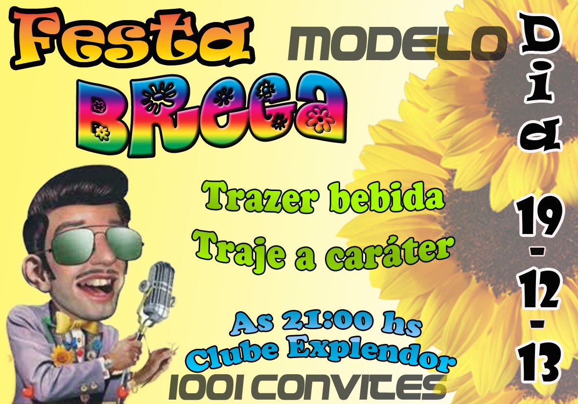 1001 Convites: Convites festa Brega