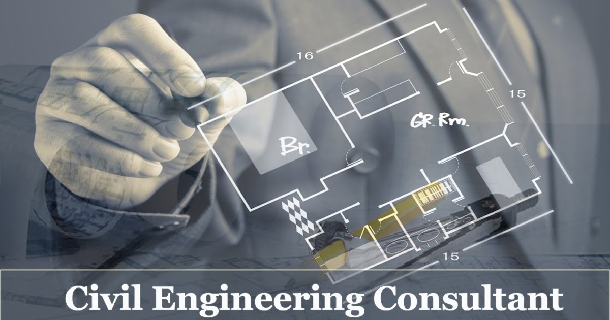 Civil Engineering Consultant: How many advantages get through Civil ...