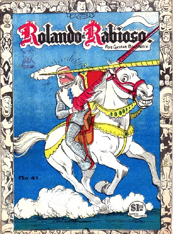 Mexico Comic Sonrisas: Rolando el Rabioso (41 al 45)