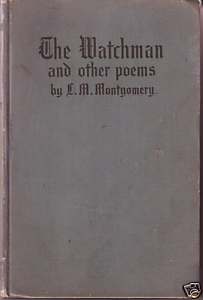 Book Review of The Watchman and other poems, by Lucy Maud Montgomery at ...