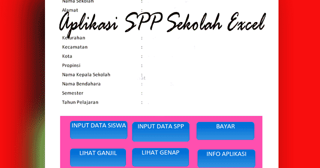 Aplikasi Pengolahan Data Spp Sekolah Format Excel.Xls - Tik33