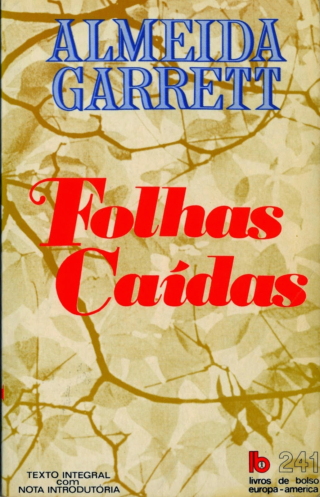 impressões, paisagens,: Almeida Garrett: quatro notas