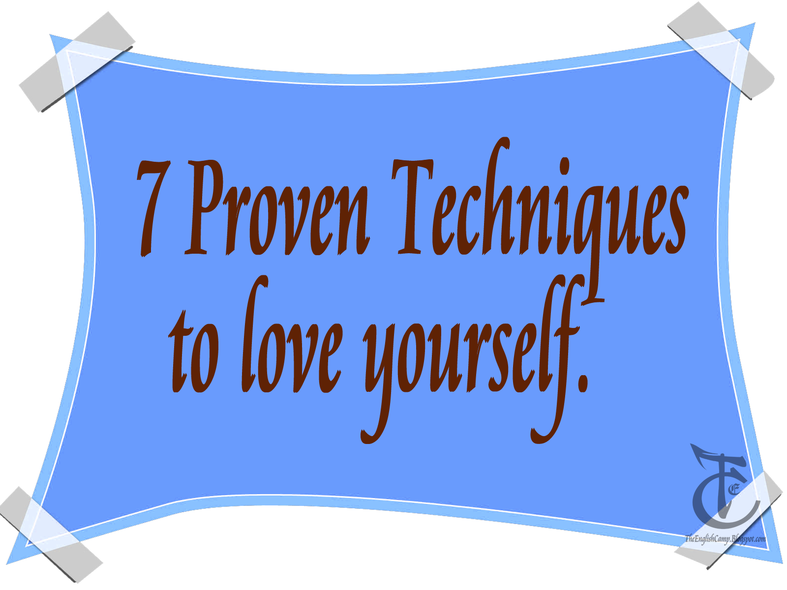 7 Proven Techniques To Love Yourself The English Camp 7-proven-techniques-to-love-yourself-the-english-camp