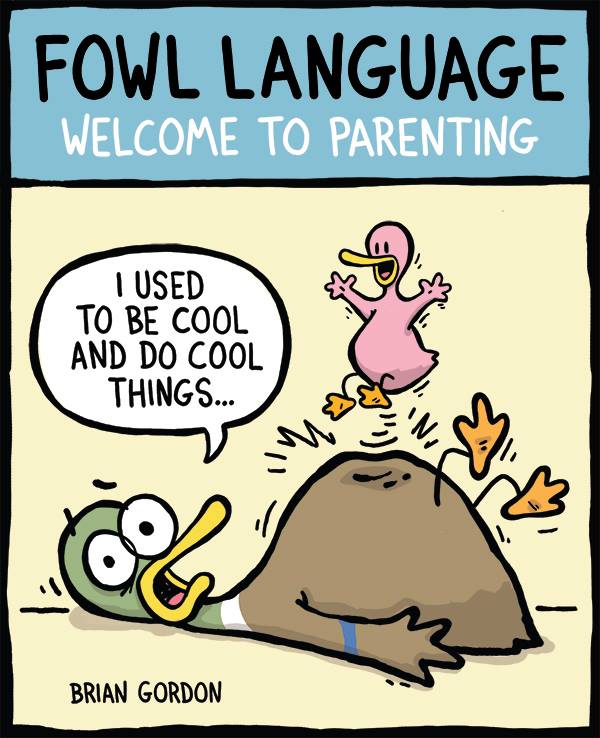 Ex Libris: Fowl Language: Welcome to Parenting - Brian Gordon